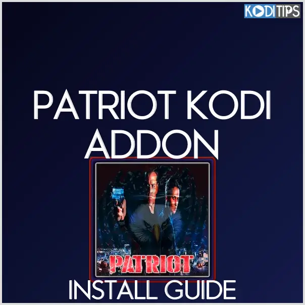 How to Install the Patriot Kodi Addon (Android TV/Firestick) How to Install the Patriot Kodi Addon (Android TV/Firestick)